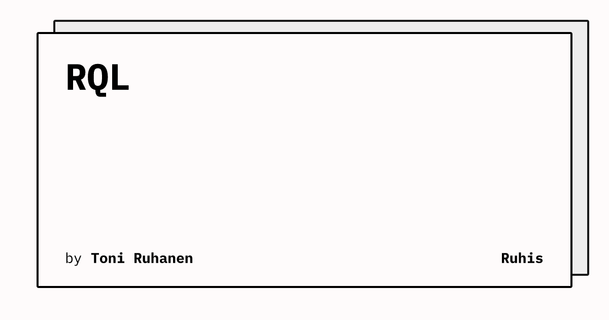 RQL | Ruhis